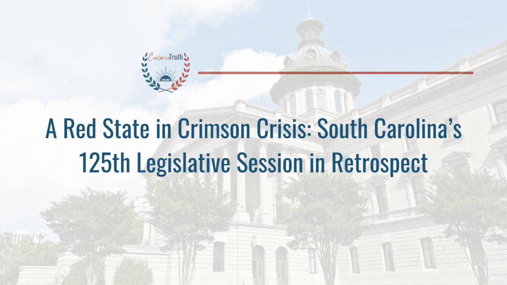A Red State in Crimson Crisis: South Carolina’s 125th Legislative ...